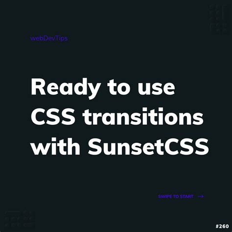 Webdev Tips Ready To Use Css Transitions With Sunsetcss · Eduardo Araújo