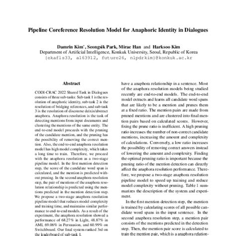 Pipeline Coreference Resolution Model For Anaphoric Identity In Dialogues Acl Anthology