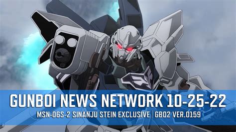 Gunboi News Network 10 25 22 Msn 06s 2 Sinanju Stein Exclusive Gbo2