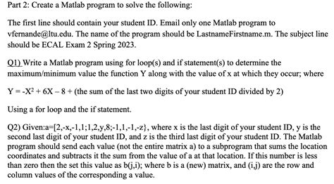 Solved Part 2 Create A Matlab Program To Solve The Chegg