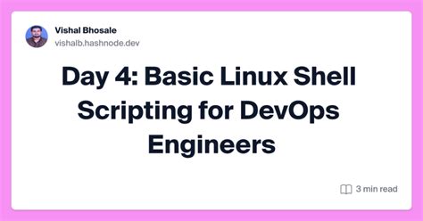 Vishal Bhosale On Linkedin Day 4 Basic Linux Shell Scripting For