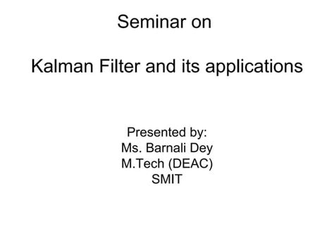 Kalman Filter Presentation Pdf