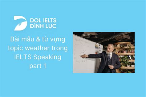 Ielts Speaking Weather Bài Mẫu Chủ đề Weather Part 1