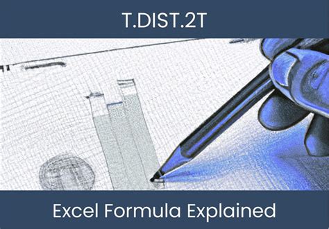 T Dist 2t Excel Formula Explained Improve Your Spreadsheets Excel