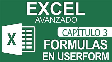 Curso Excel Avanzado Capitulo Formulas En UserForm YouTube