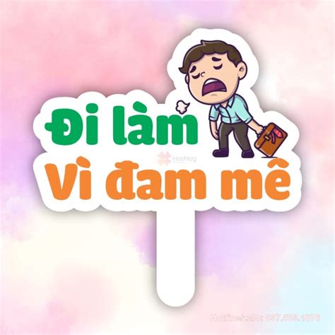 Hashtag đi Làm Vì đam Mê Hashtag Cầm Tay