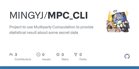 Github Mingyjmpcgroup Project Project To Use Multiparty Computation To Provide Statistical