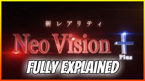 What Is Neo Vision Plus Full Info Explanation Guide [ffbe] Youtube