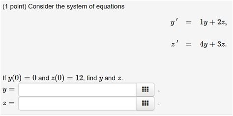 Solved Point Consider The System Of Chegg