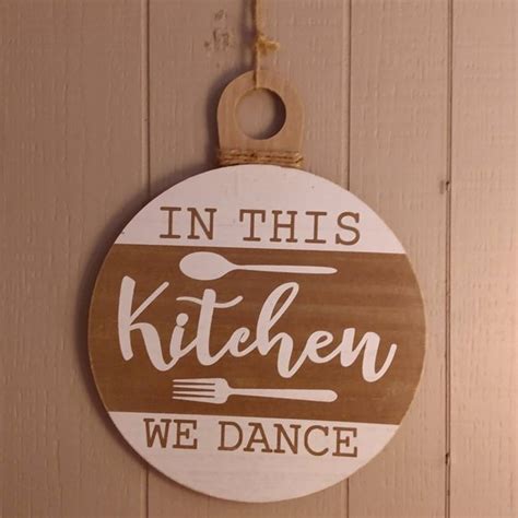 No Mark Accents In This Kitchen We Dance Hanging Farmhouse Sign Plaque Poshmark