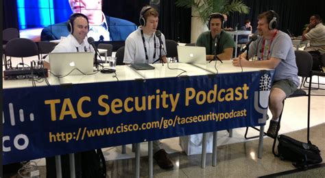 TAC Security Podcast Episode Cisco Live Orlando Florida Cisco Community