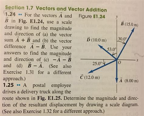 Solved Section 1 7 Vectors And Vector Addition 1 24 For The