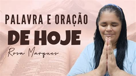 OraÇÃo Para Causas Urgentes Com Salmo 70 Rosamarques Youtube