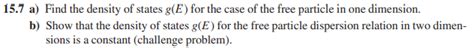 Solved A Find The Density Of States G E For The Case Chegg