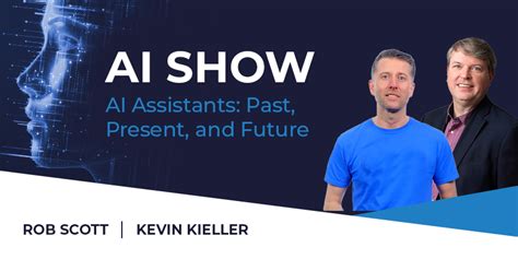 Ai News Show Ai Assistants Past Present And Future Uc Today