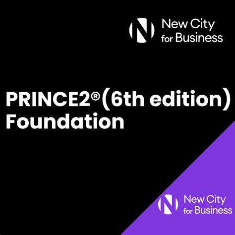 Prince2® 6th Edition Foundation — New City For Business