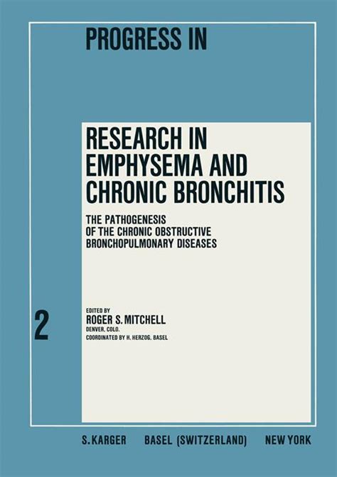 The Rôle Of Infection In Chronic Bronchitis The Pathogenesis Of The