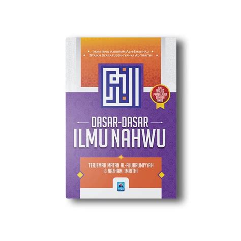 Jual Dasar Dasar Ilmu Nahwu Pustaka Arafah Shopee Indonesia