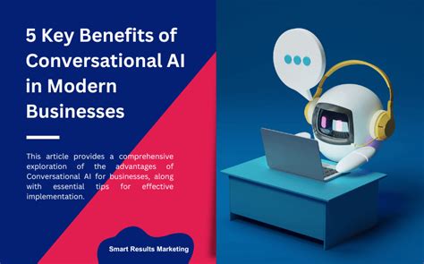 5 Key Benefits Of Conversational Ai In Modern Businesses