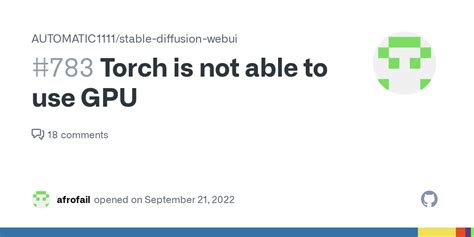 Torch Is Not Able To Use Gpu Issue Automatic Stable Diffusion Webui Github