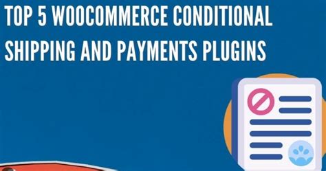 Woocommerce Conditional Shipping Pro