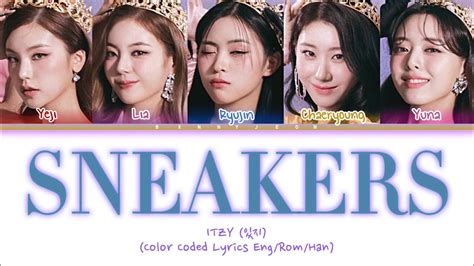 ITZY 있지 Sneakers Lyrics Color Coded Lyrics YouTube