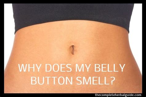 Reasons Your Belly Button Smells And How To Clean It The Complete
