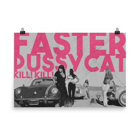 Faster Pussycat Kill Kill Poster Etsy