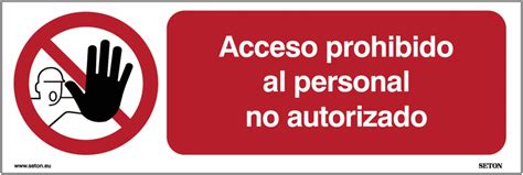 Señales De Prohibición Horizontales Prohibido El Acceso A Personas No