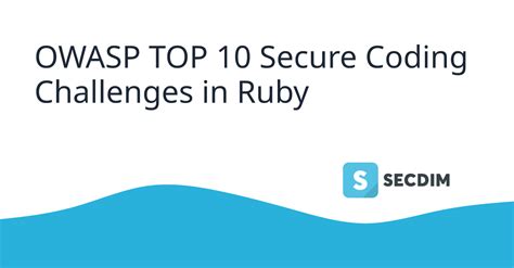 Owasp Top 10 Secure Coding Challenges In Ruby