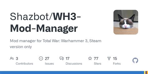 github shazbot wh3 mod manager mod manager for total war warhammer