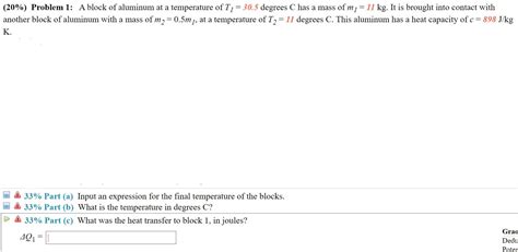 Solved 20 Problem 1 A Block Of Aluminum At A Temperature