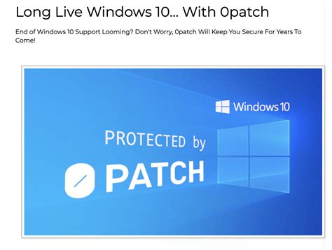 Η 0patch θα προσφέρει κρίσιμες ενημερώσεις ασφαλείας μετά το τέλος