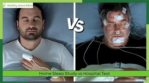 Home Sleep Study Vs Hospital Test Accuracy Cost And What You Need To