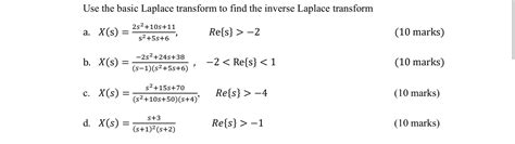 Solved Use The Basic Laplace Transform To Find The Inverse