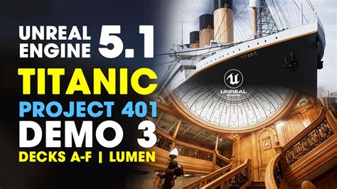 Incredible Unreal Engine 5 Titanic Demo 3 Released LUMEN RTX 3090