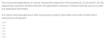 solved two concurrent applications al and a2 execute the