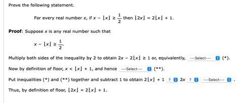 Solved Prove The Following Statement For Every Real Number Chegg