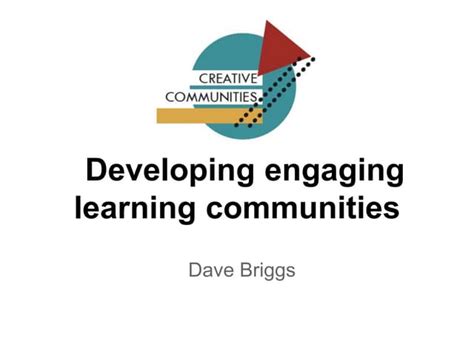 Developing Engaging Learning Communities Ppt