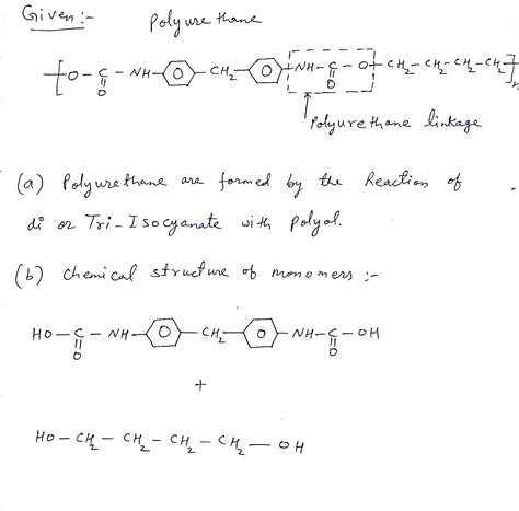 [solved] 1 The Repeating Unit Structure Of Polyurethane Is Shown