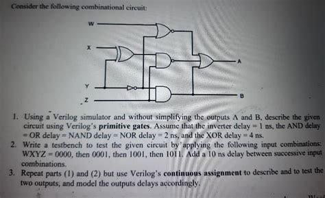 Solved Consider The Following Combinational Circuit W A B Chegg
