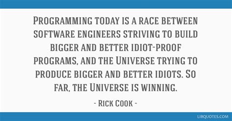 Programming Today Is A Race Between Software Engineers