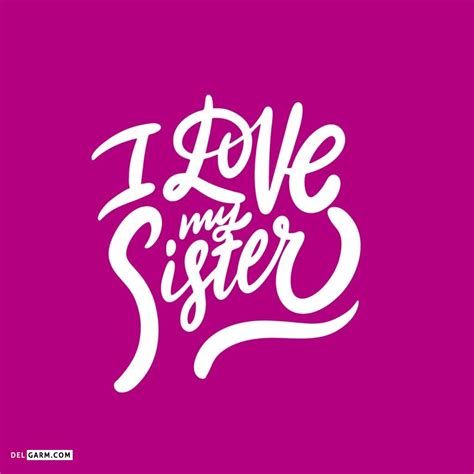 22 عکس روز خواهر برای پروفایل و اینستاگرام