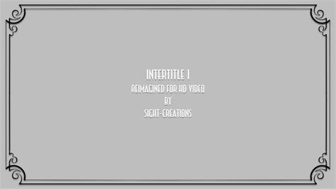 Intertitle 1 — A Final Cut Pro X Generator Silent Movie Screen