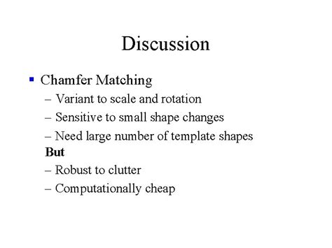 Chamfer Matching Hausdorff Distance Presented By Ankur Datta