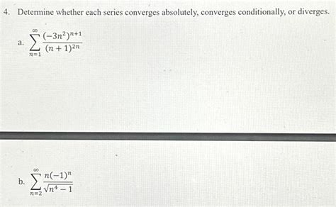 Solved 4 Determine Whether Each Series Converges