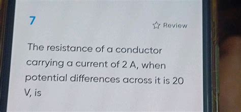 7 Reviow The Resistance Of A Conductor StudyX