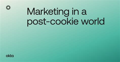 Marketing In A Post Cookie World
