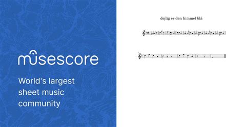 Dejlig Er Den Himmel Blå N F S Grundtvig Dejlig Er Den Himmel Blå Sheet Music For Saxophone