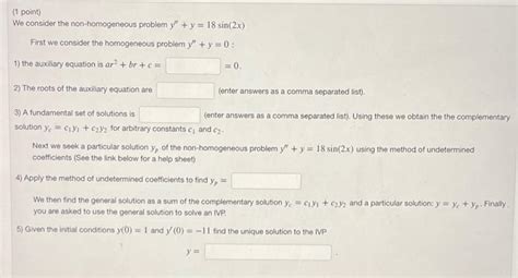 Solved 1 Point We Consider The Non Homogeneous Problem